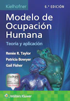 Kielhofner's Model of Human Occupation by Dr. Renee Taylor